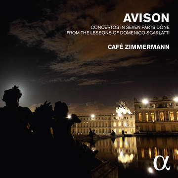 Avison: Concertos in Seven Parts Done from the Lessons of Domenico ...