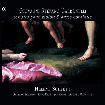 Carbonelli: Sonates pour violon & basse continue | Outhere Music