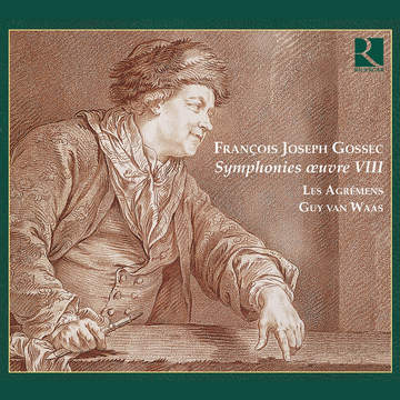 Gossec: Symphonies Oeuvre VIII | Outhere Music