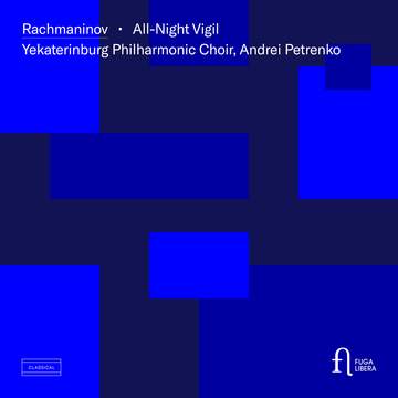 Rachmaninov: All-Night Vigil, Op. 37 | Outhere Music