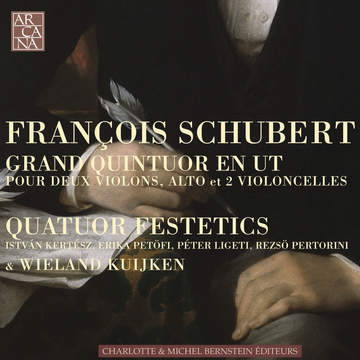 Schubert: String Quintet in C Major for Two Violins, Viola and Two ...