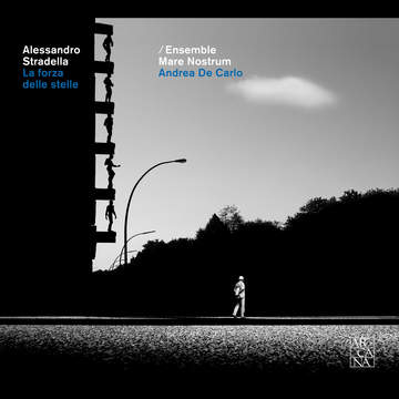 Stradella: La forza delle stelle | Outhere Music