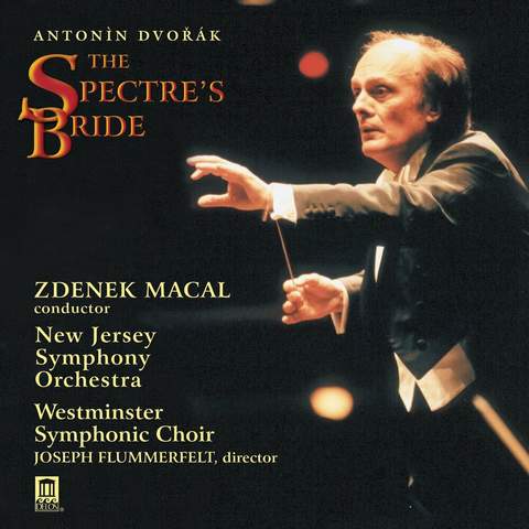 Dvorak: The Spectre's Bride | Outhere Music