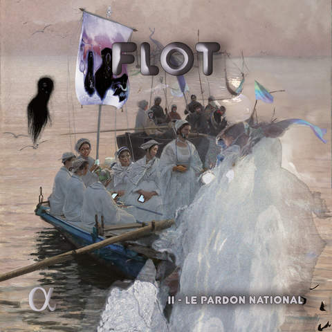 Flot : Le Pardon National (Episode 2) | Outhere Music