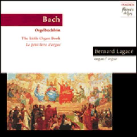 J.S. Bach: Orgelbüchlein - Complete Little Organ Book | Outhere Music