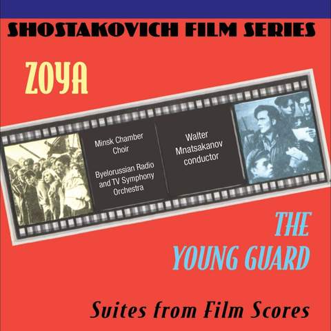 Shostakovich Film Series: The Young Guard & Zoya | Outhere Music