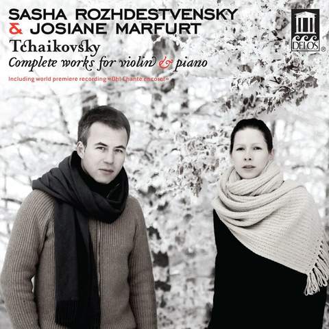 Tchaikovsky: Complete Works for Violin & Piano | Outhere Music