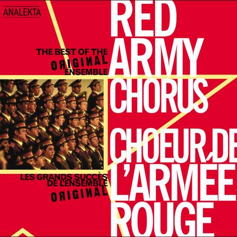The Red Army Chorus: The Best Of The Original Ensemble | Outhere Music