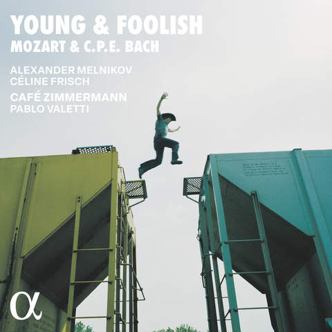 Young & Foolish: Mozart & C.P.E. Bach | Outhere Music