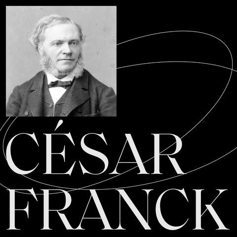 César Franck | Outhere Music