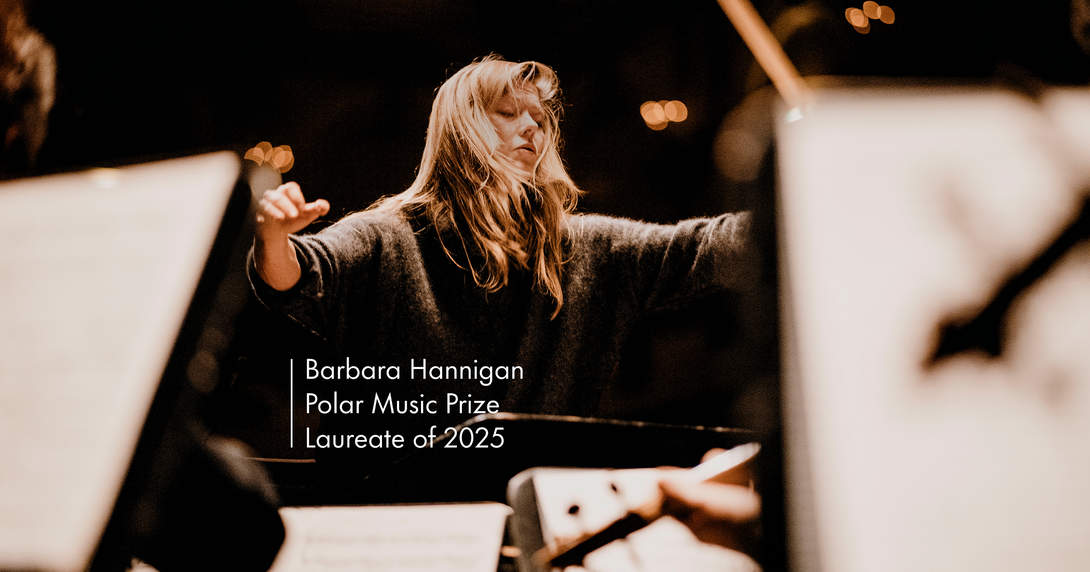 BARBARA HANNIGAN WINS POLAR MUSIC PRIZE | Outhere Music